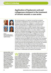 Application of hyaluronic acid and collagenase ointment in the ...