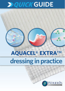 Aquacel Extra dressing in practice: Quick Guide – Wounds Asia